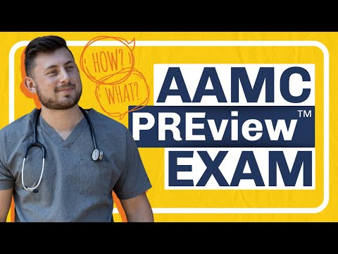 AAMC Preview Exam: Everything You Need to Know for Medical School Applications!