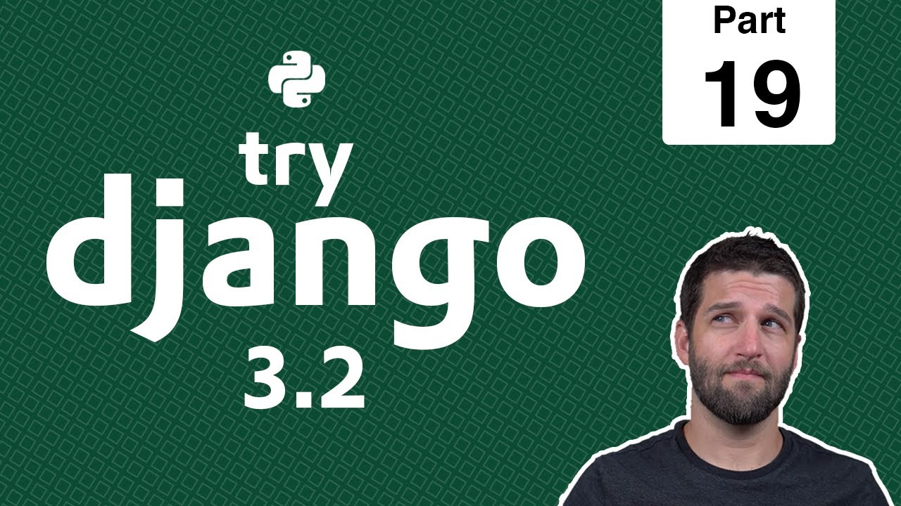 19 - Dynamic URL Routing - Python & Django 3.2 Tutorial Series