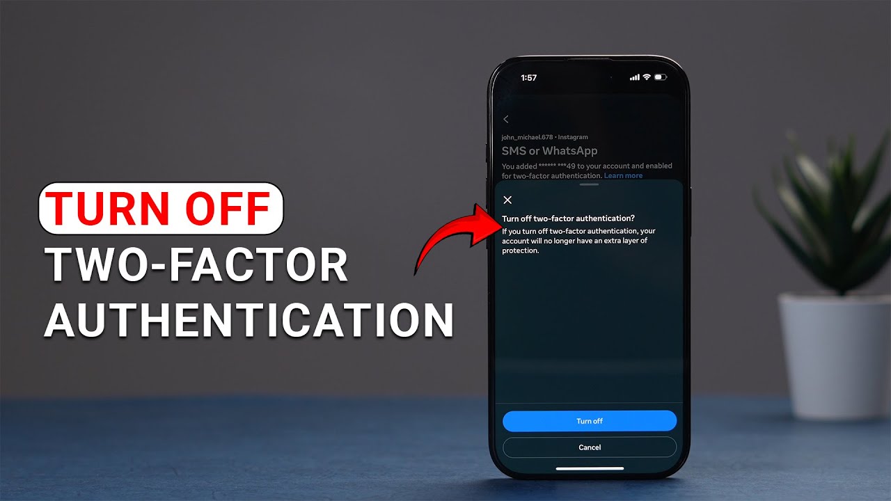 How to Turn off Two Factor Authentication on Instagram?