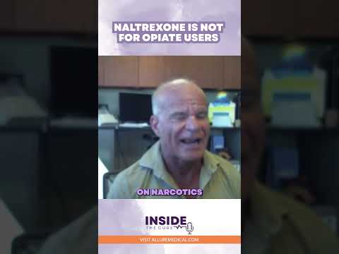naltrexone Is Not for Opioid Users