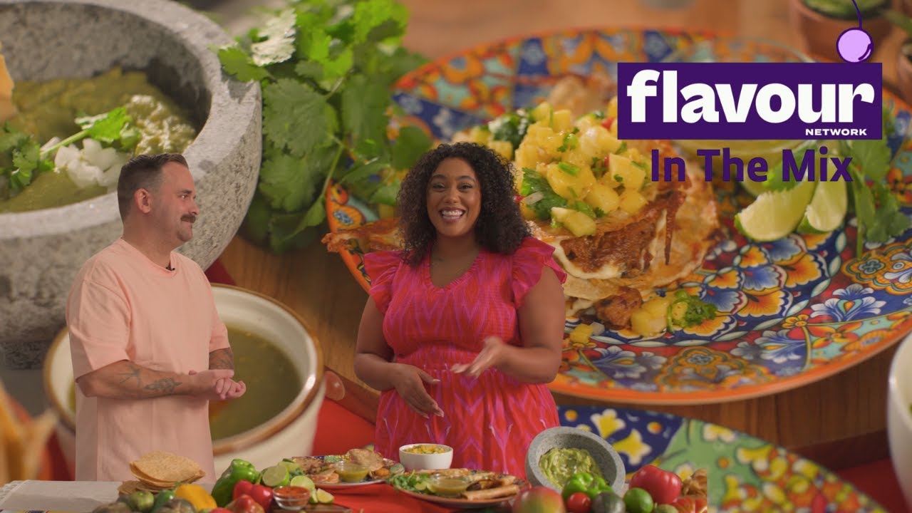 Tacos Tell Stories: In The Mix on Flavour Network Presented by Sunwing Vacations