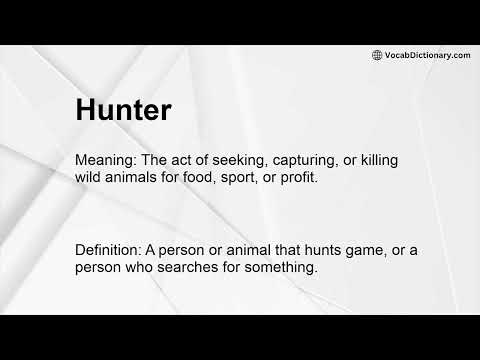 Hunter Meaning