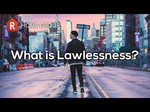 What is Lawlessness?