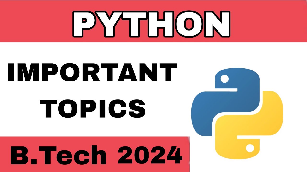 PYTHON PROGRAMMING // BTECH 2024 // R20