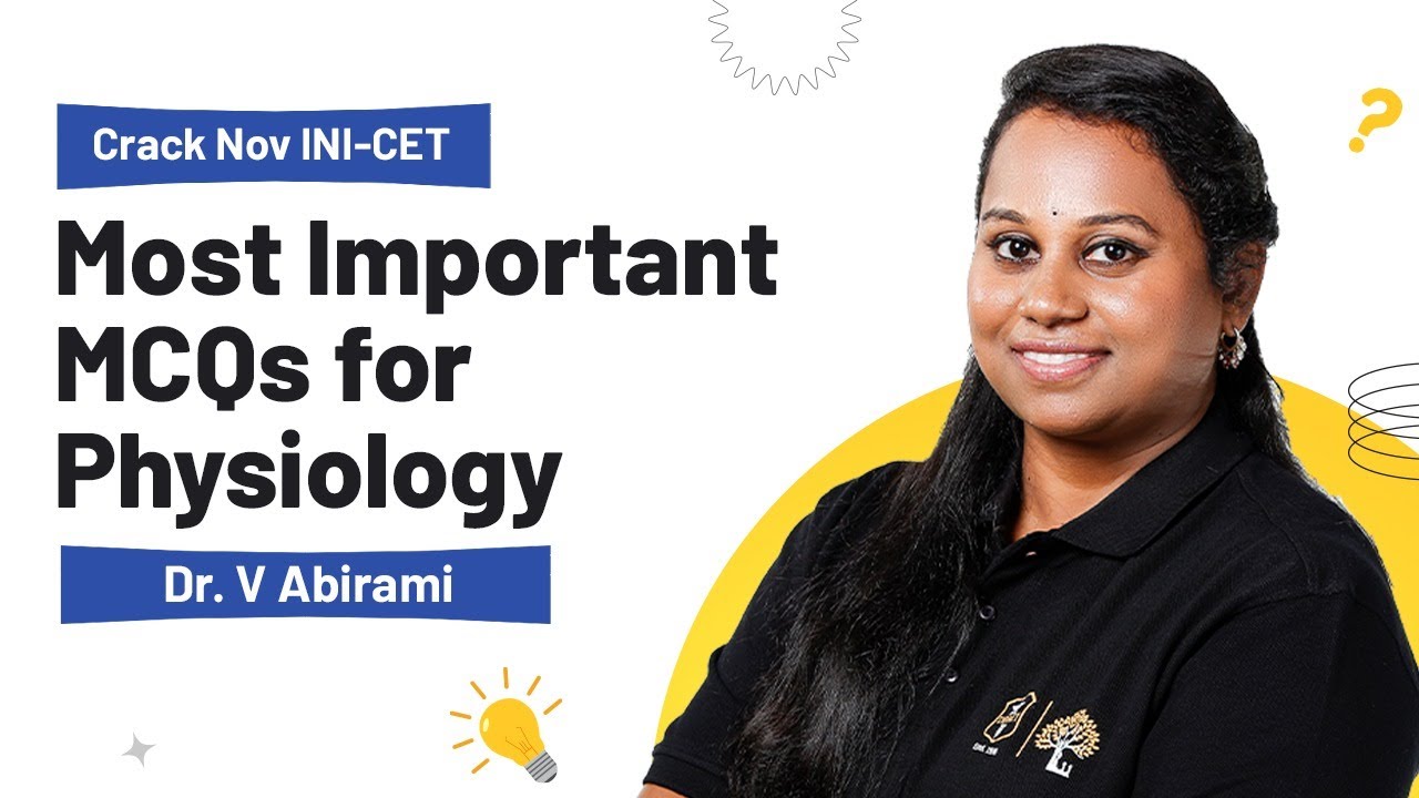 Most important MCQs for Physiology | Dr. V Abirami | DBMCI MDS | eGurukul