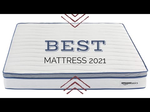 Best Mattress 2021 [Top Mattresses] ✅Full Review and Guide