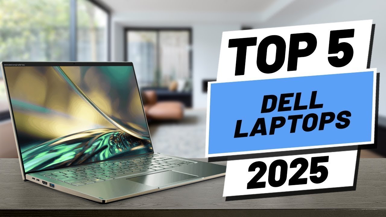 The 5 BEST Dell Laptops in [2025]