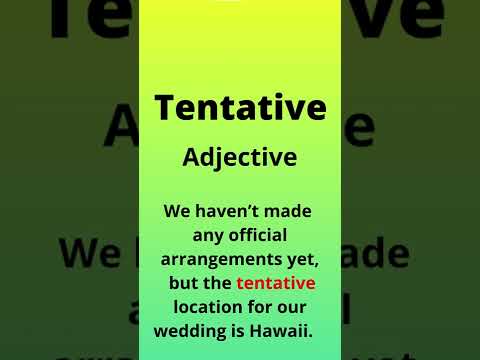 SAT Prep Vocabulary - Tentative Adjective