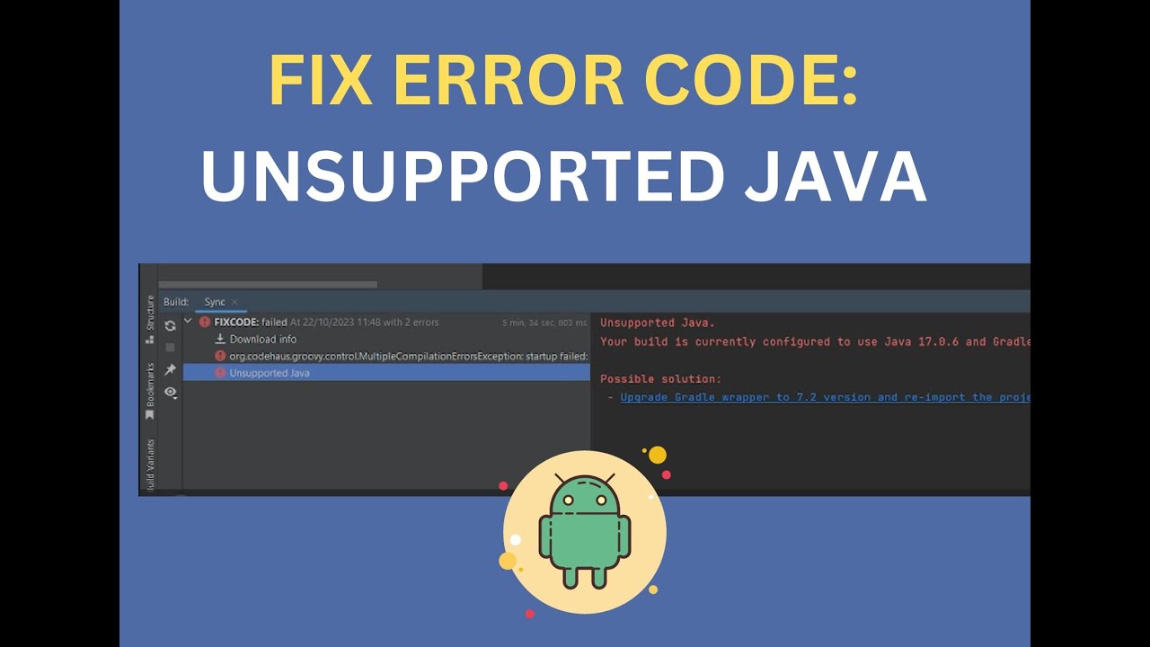 Fix error unsupported java in Android studio | 2023
