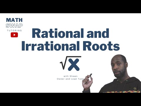 Rational and Irrational Roots (Algebra 1)
