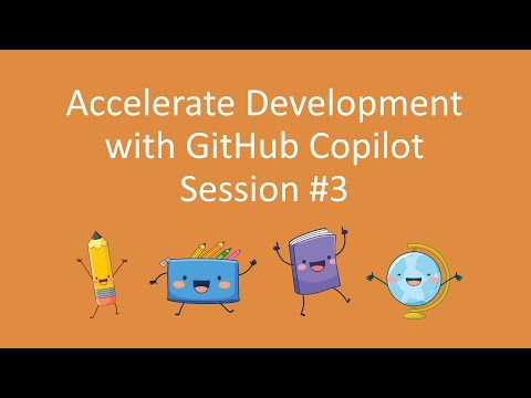 GitHub Copilot Session #3