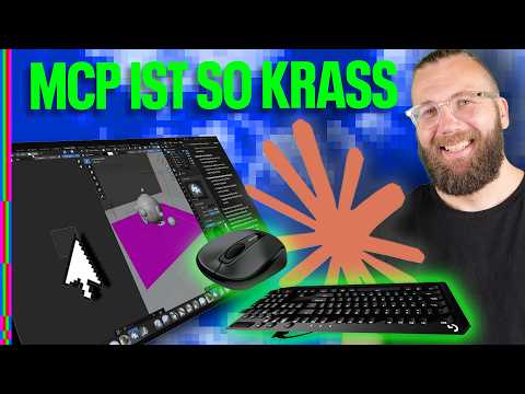 MCP verändert alles | KI bedient eure Software