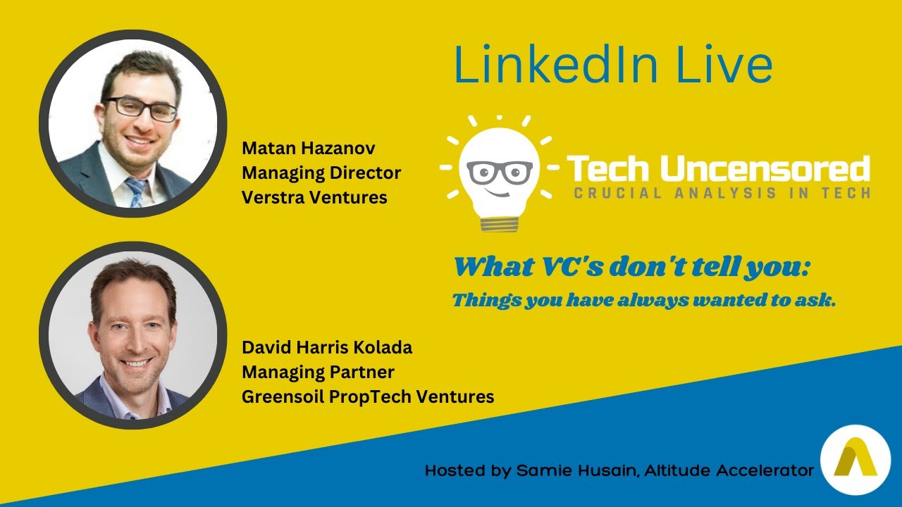 Tech Uncensored: What VC s don t tell you  Things you have always wanted to ask