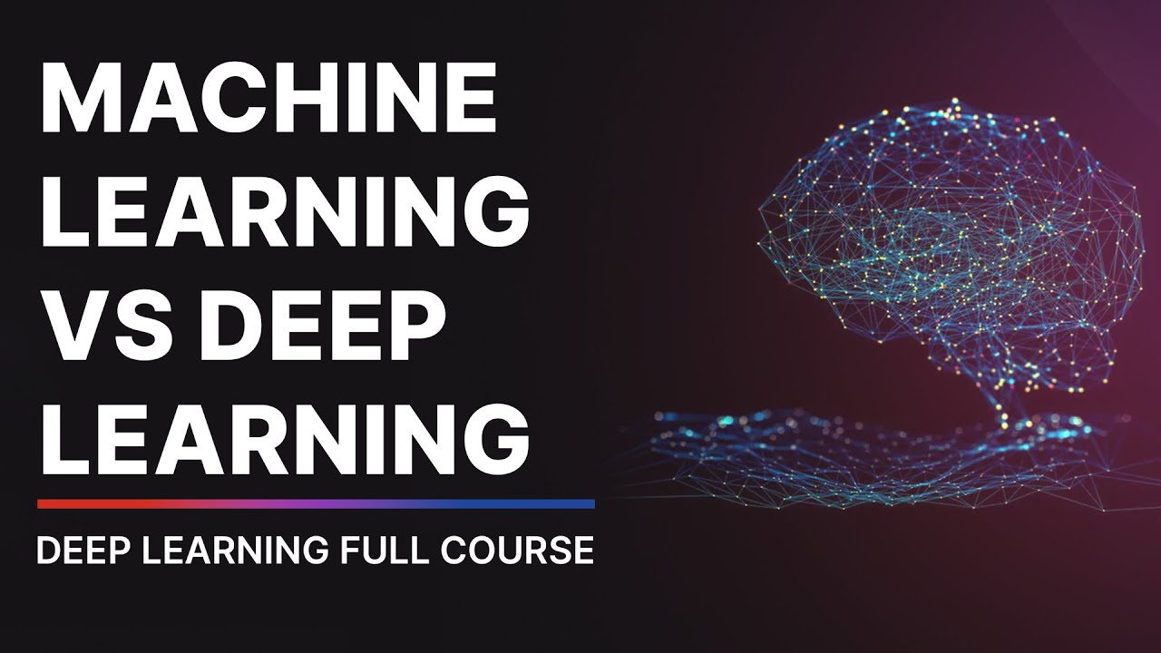 Machine Learning vs Deep Learning: Key Differences | Course Playlist