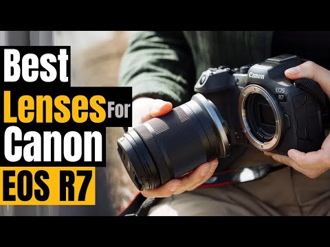 The Best Lenses for Canon EOS R7 in 2024: A Photographer's Dream