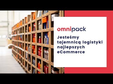 Fulfillment Omnipack - logistyka dla eCommerce | Nowe centrum logistyczne