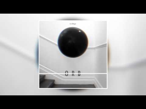 ORB [FREE DOWNLOAD in description]