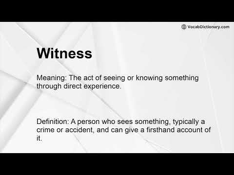 Witness Meaning