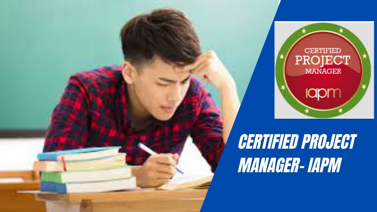 Certified Project Manager --  IAPM