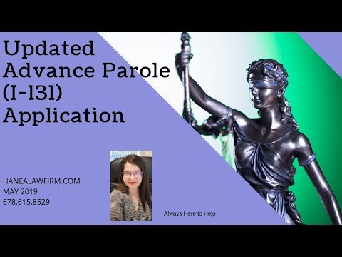 Updated Advance Parole (I-131) Document