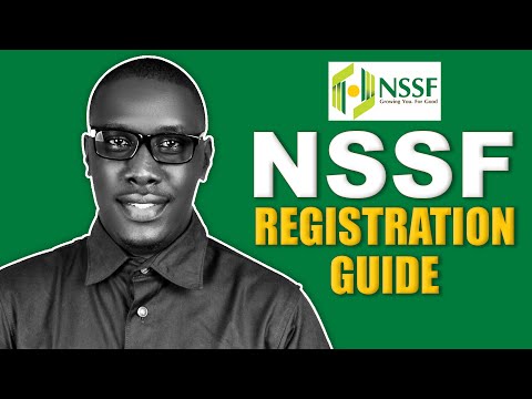 NSSF REGISTRATION GUIDE: HOW TO REGISTER AS A MEMBER ON NSSF PORTAL