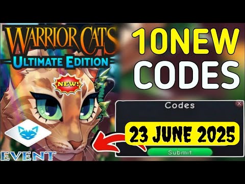 ⚠️23 JUNE Update⚠️ WARRIOR CATS CODES 2025 - ROBLOX WARRIOR CATS ULTIMATE EDITION CODES