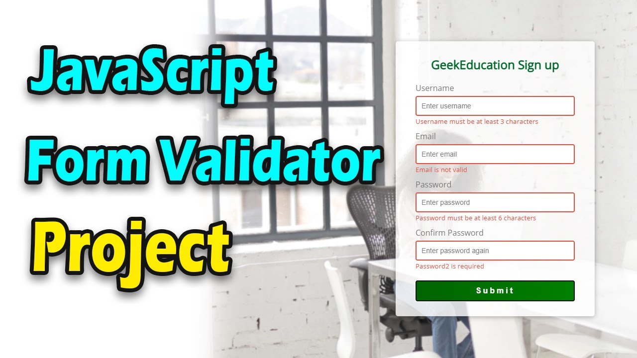 JavaScript Form Validator JS HTML AND CSS