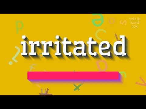 How to say "irritated"! (High Quality Voices)