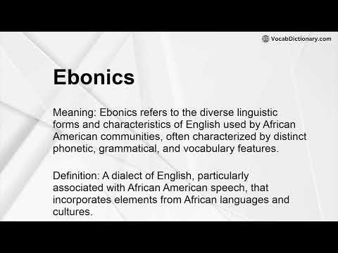 Ebonics Meaning