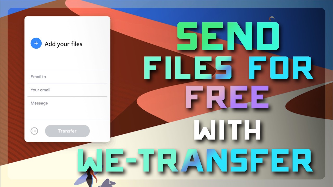 How to Send Large Files for FREE with WeTransfer (Step-by-Step 2026 Guide 📤)