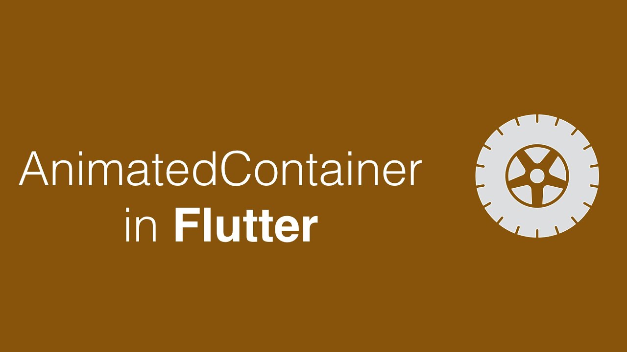 AnimatedContainer in Flutter