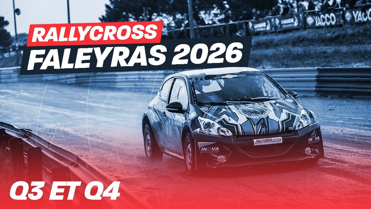 Rallycross France 2026 - #02 Faleyras - Q3 & Q4