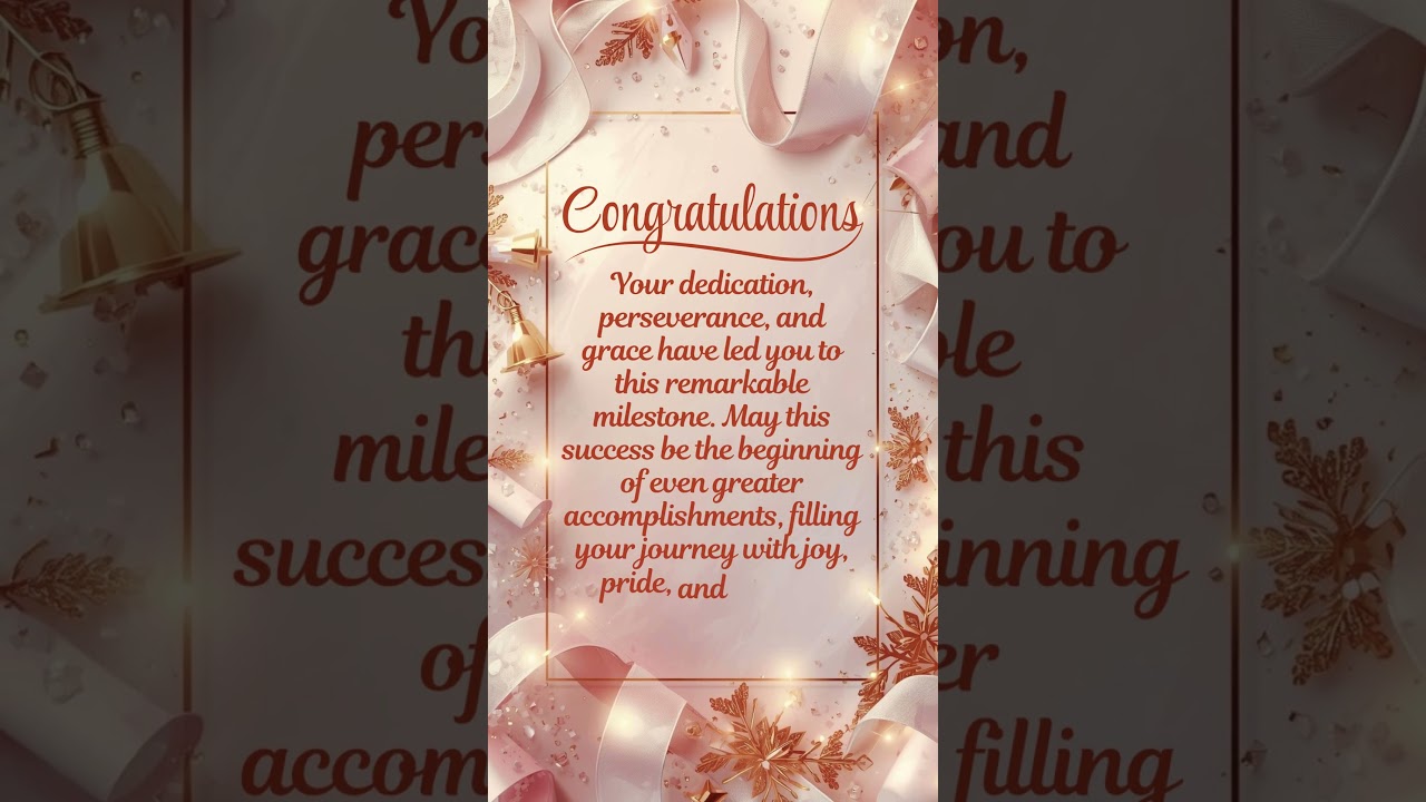 Inspiring Achievement Wishes 🎉  Beautiful & Heartfelt Congratulations Message