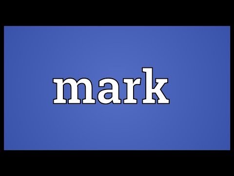 Mark Meaning
