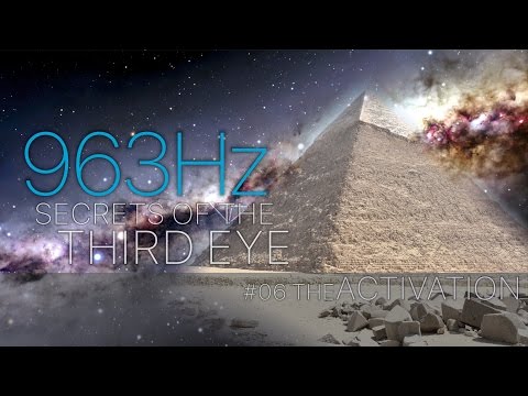 The ACTIVATION △ Secrets of the THIRD EYE - Activate your PINEAL GLAND △ 963 Hz