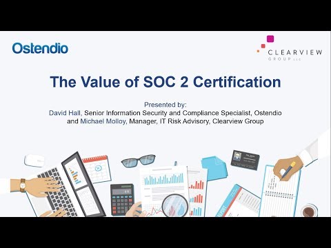 Webinar: The Value of SOC 2 Certification
