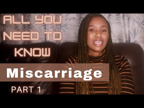 5 Types of Miscarriages |Why you shouldn't tell people you're pregnant in the 1st trimester| Dr. Ann