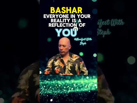 Bashar - Everyone In Your Reality Is A Reflection Of YOU! #basharchanneling #darrylanka #bashar