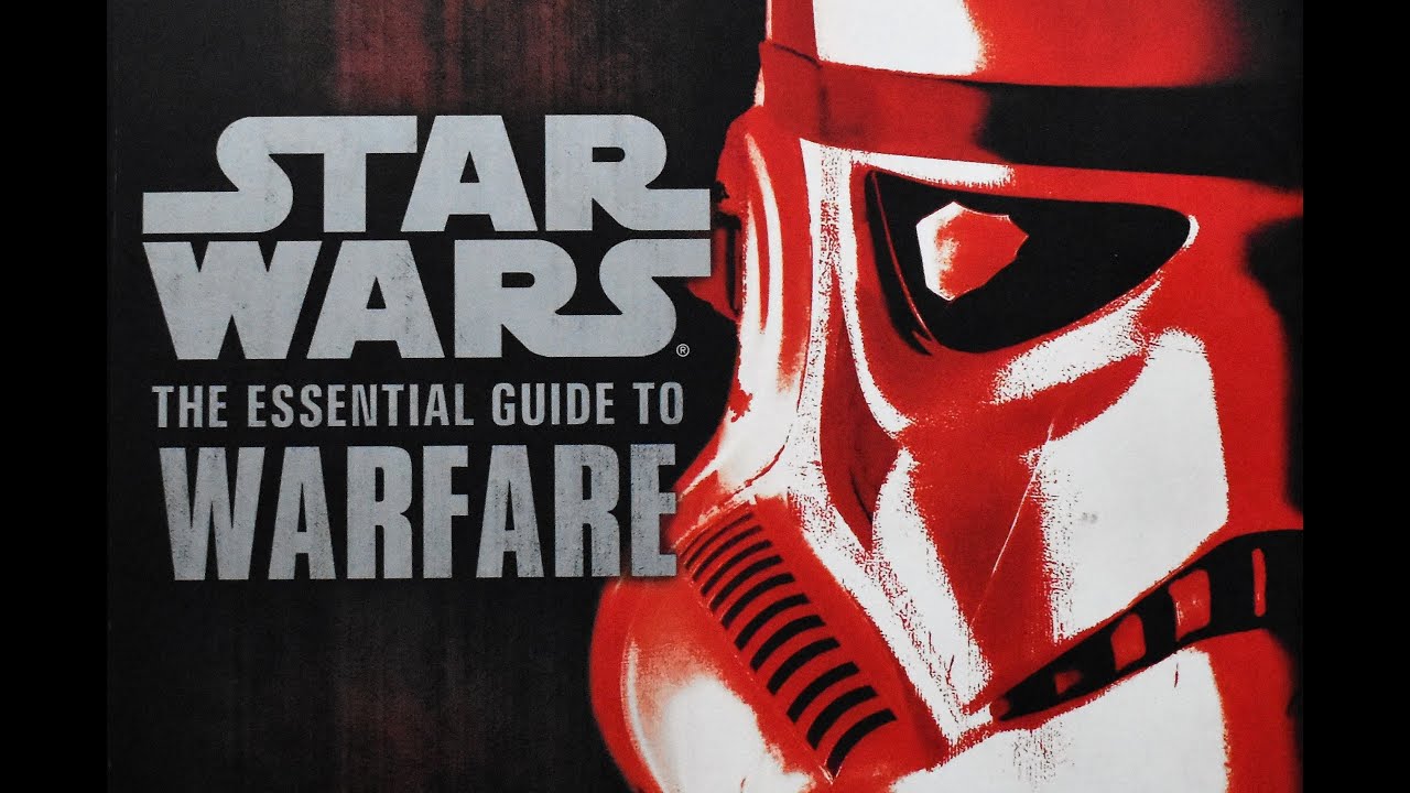 Star Wars: The Essential Guide to Warfare | Book Review