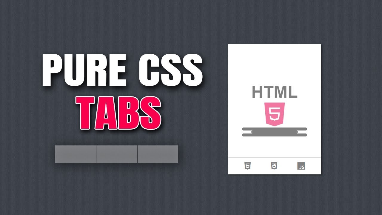 Pure CSS Tabs - HTML CSS Tabs (Tabs Without JavaScript)