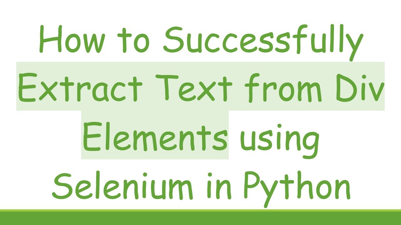 How to Successfully Extract Text from Div Elements using Selenium in Python