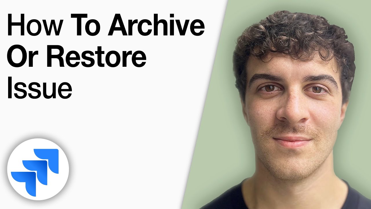 How to Archive or Restore Issue in Jira [2025 Full Guide]