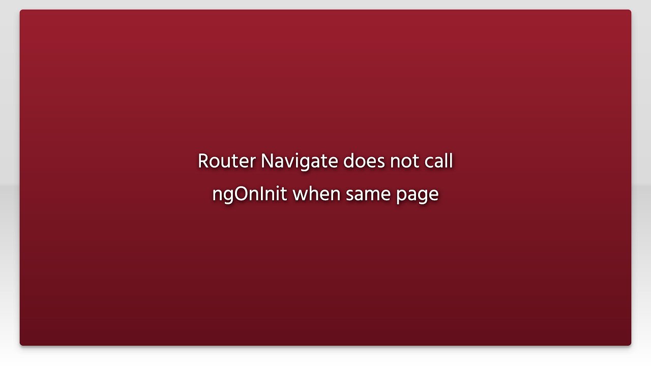 Router Navigate does not call ngOnInit when same page