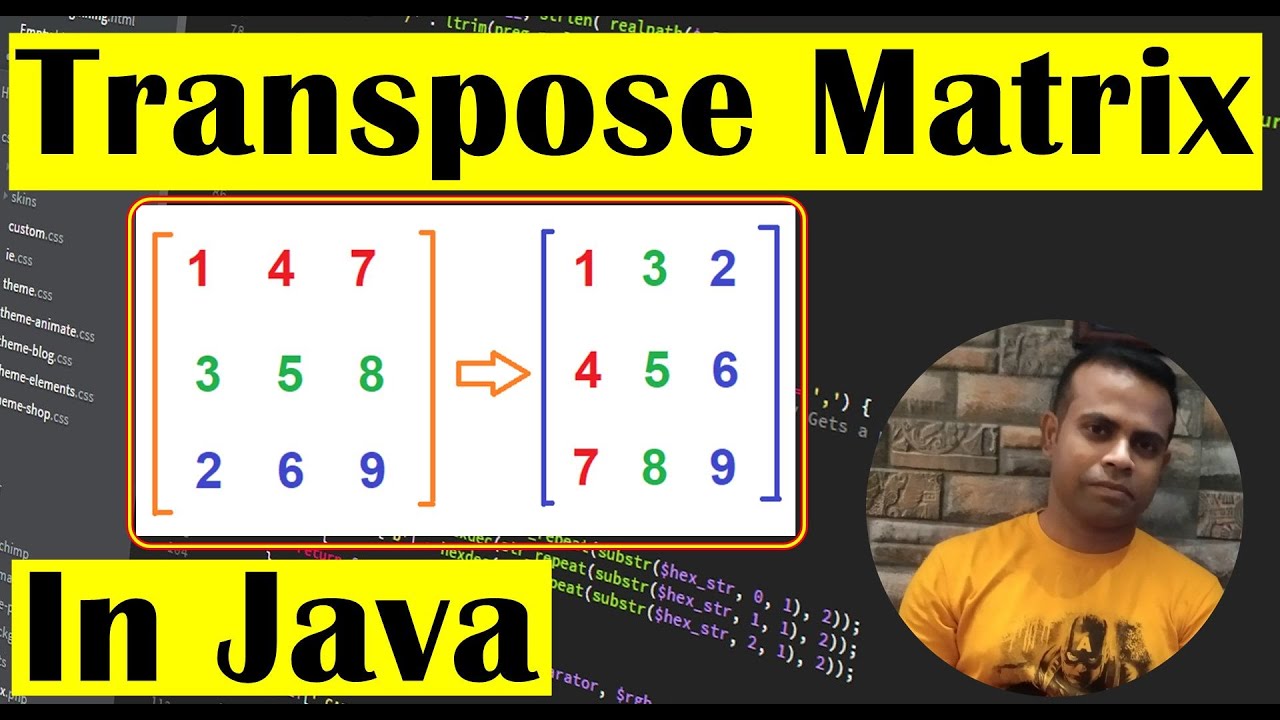 Create a Transpose Matrix Program in Java | Class#69