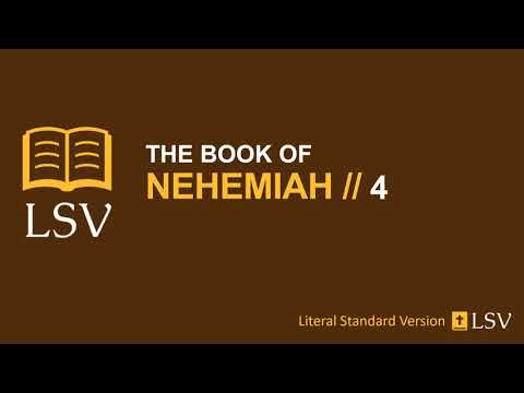 Nehemiah 4 LSV // Human Reader // Sanballat & Tobiah Oppose the Work; The Work Resumes
