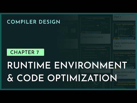 Learn Runtime Environment Code Optimization | Chapter 7 | Compiler Design | nesoacademy org ...