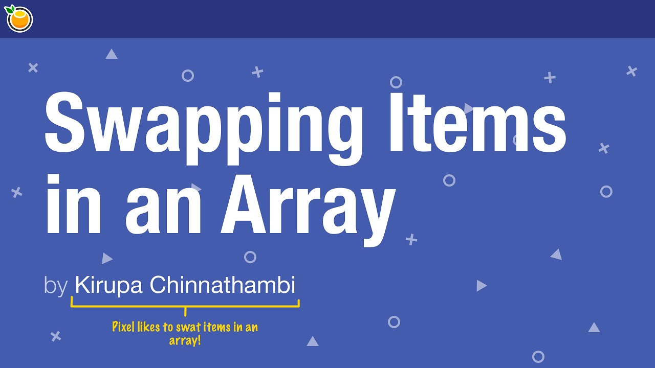 Swapping Items in an Array