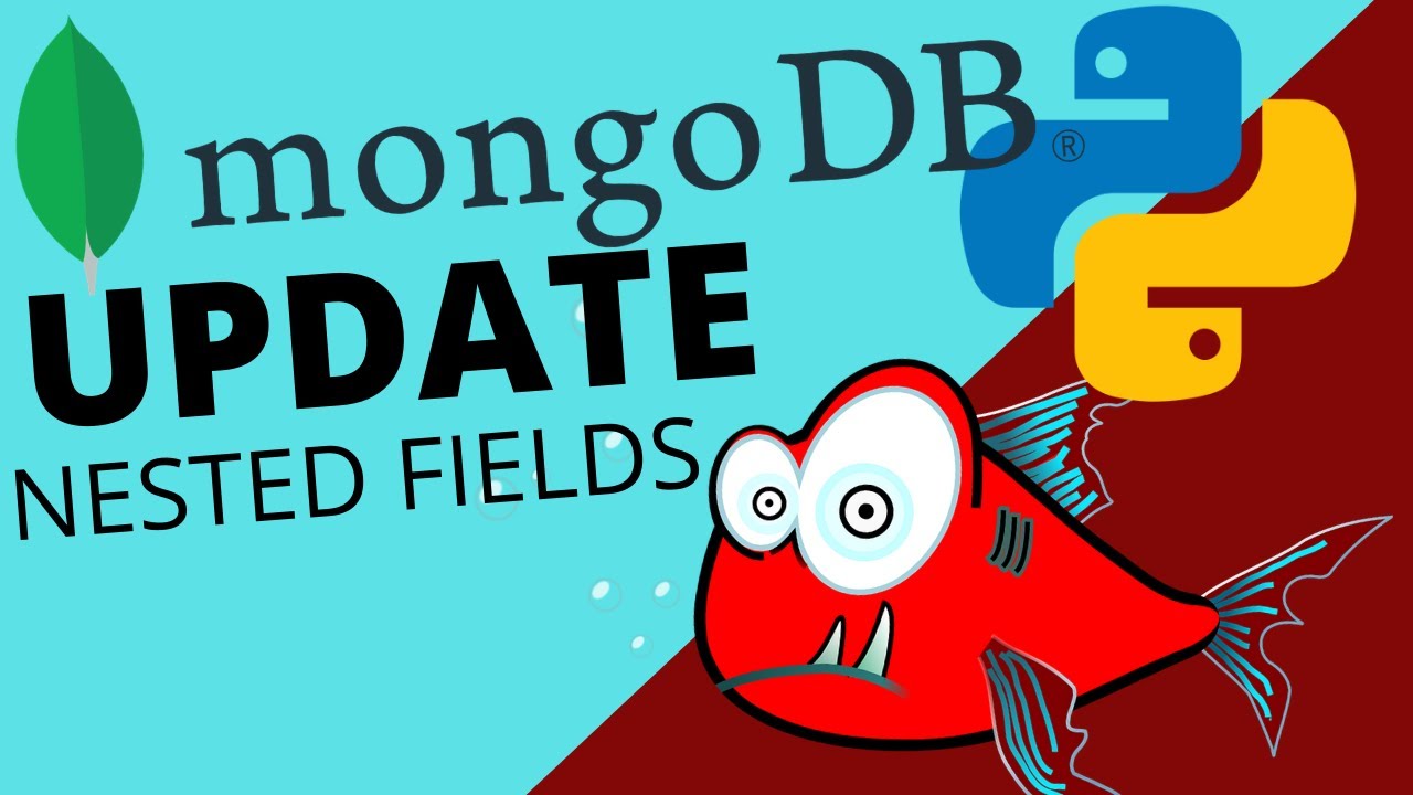 MONGODB & PYTHON (PYMONGO) | NESTED JSON | UPDATING NESTED FIELDS EXAMPLES