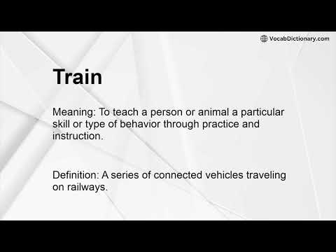 Train Meaning