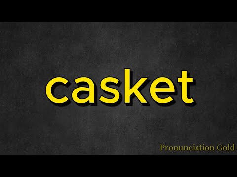 How to Pronounce Casket - Say it Correctly Every Time!